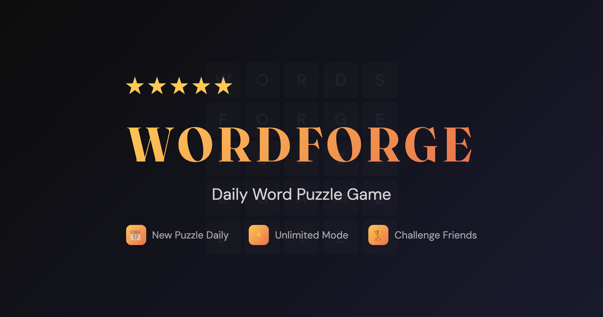 WORDFORGE - Daily Word Puzzle Game